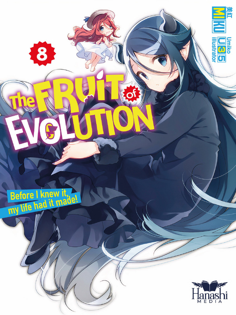 The Fruit of Evolution - Volume 08 (Hanashi Media) (Kobo - LNWNCentral) | PDF