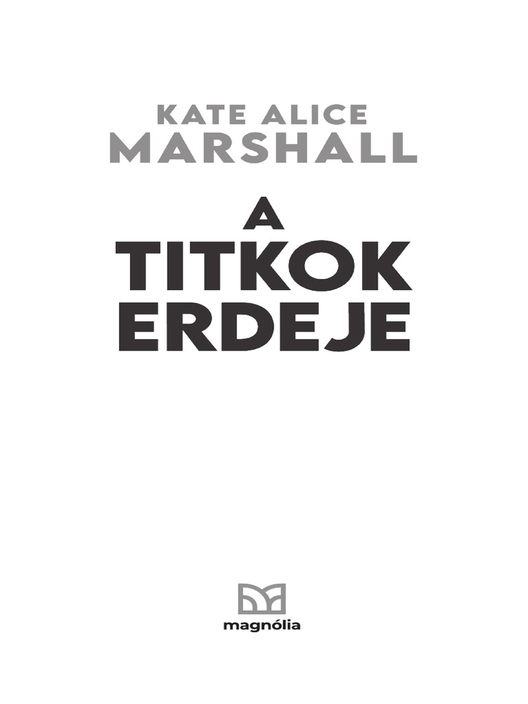 Kate Alice Marshall: A Titkok Erdeje | PDF
