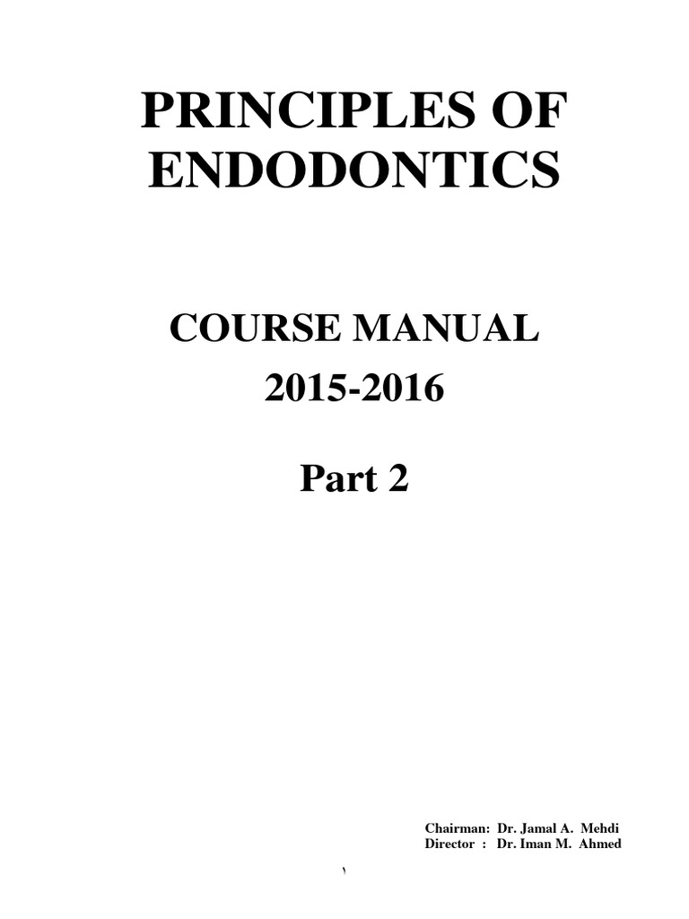 PRINCIPLES OF Endodontics | PDF | Human Tooth | Dentistry Branches
