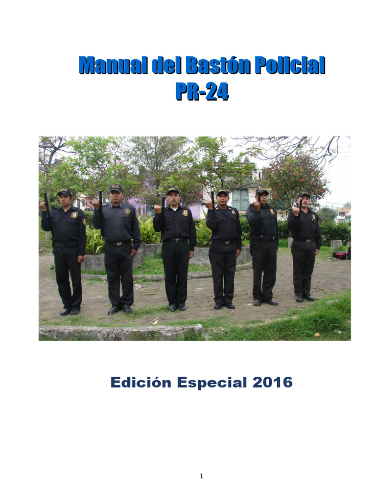 Manual Del Bast N PolicialL PR-24 | PDF | Mano | Policía