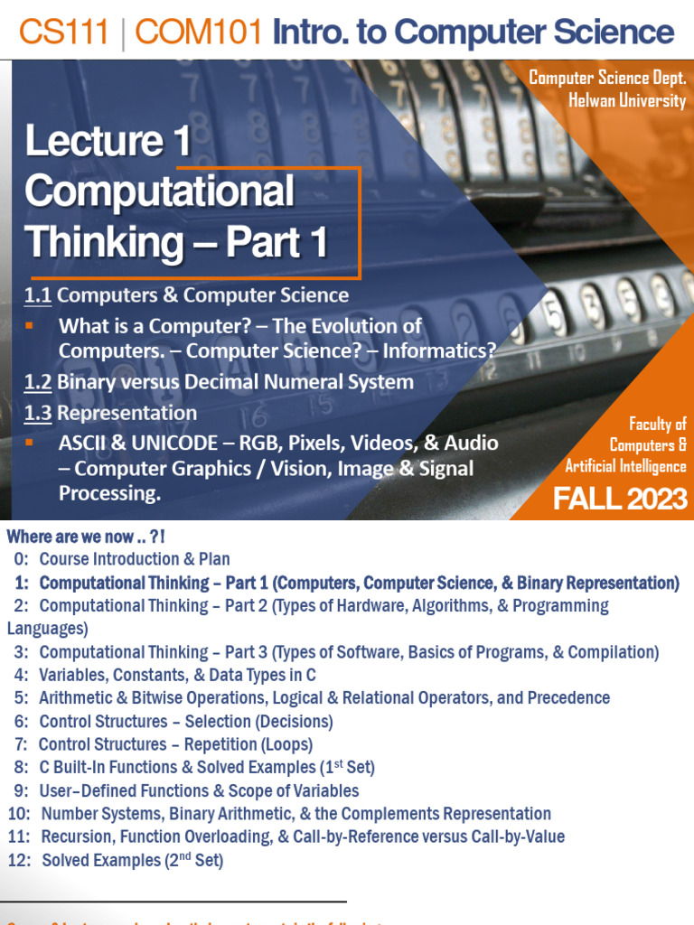 CS111 & COM101 Intro. To CS (Lecture 1 - Fall 2023) | PDF | Bit | Computer Science