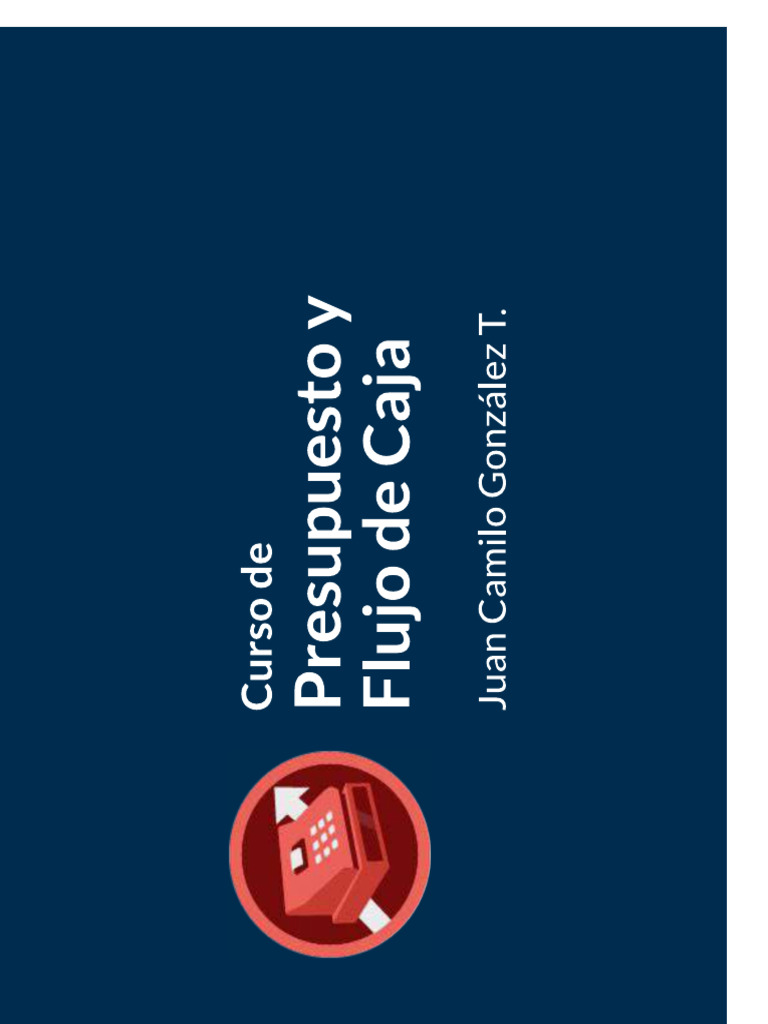 Presupuesto y Flujo de Caja | PDF