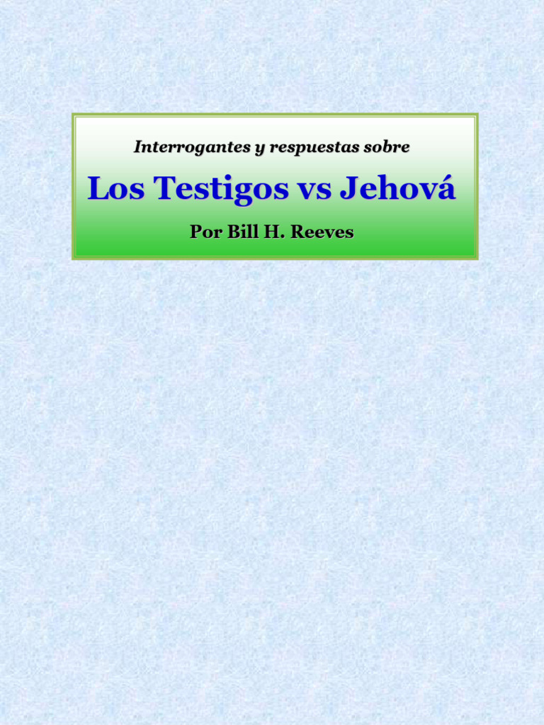 Los Testigos VS Jehova | PDF | Jesús | Cristo (título)