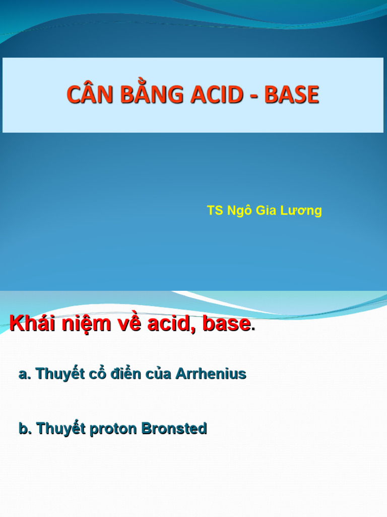 7, Cân bằng Acid - Base | PDF