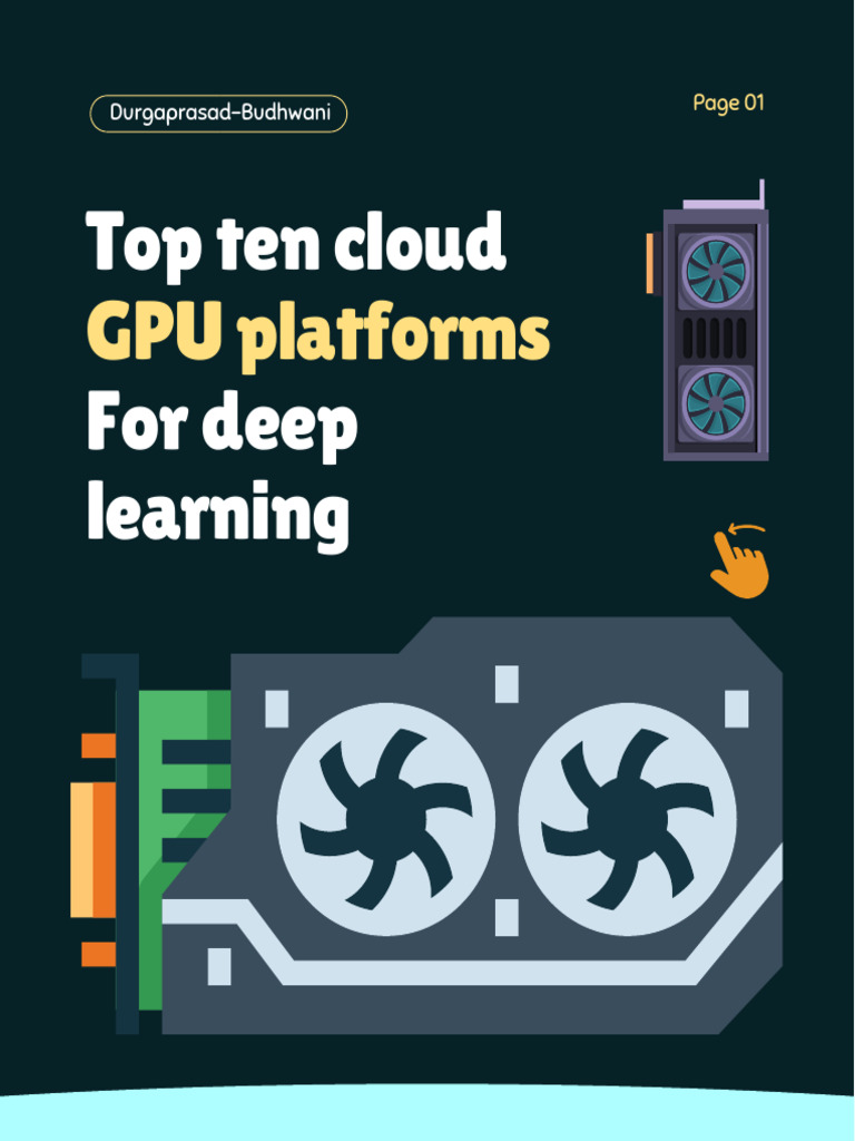 Top Ten Cloud GPU Platforms For Deep Learning 1708956910 | PDF | Graphics Processing Unit ...