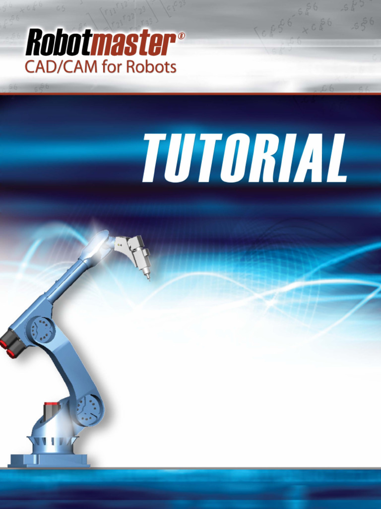 Robotmaster Tutorials V3.0.1200.1 | PDF | Rotation | Coordinate System