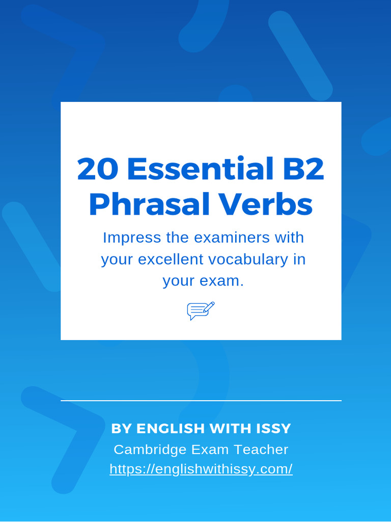 B2 Phrasal Verbs + Quiz (English With Issy) | PDF | English Language