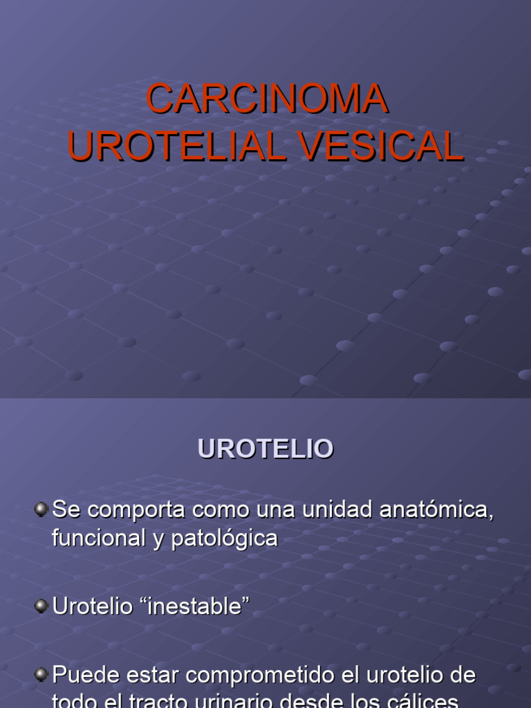 Urotelio Carcinoma | PDF | Medicina CLINICA | Neoplasias