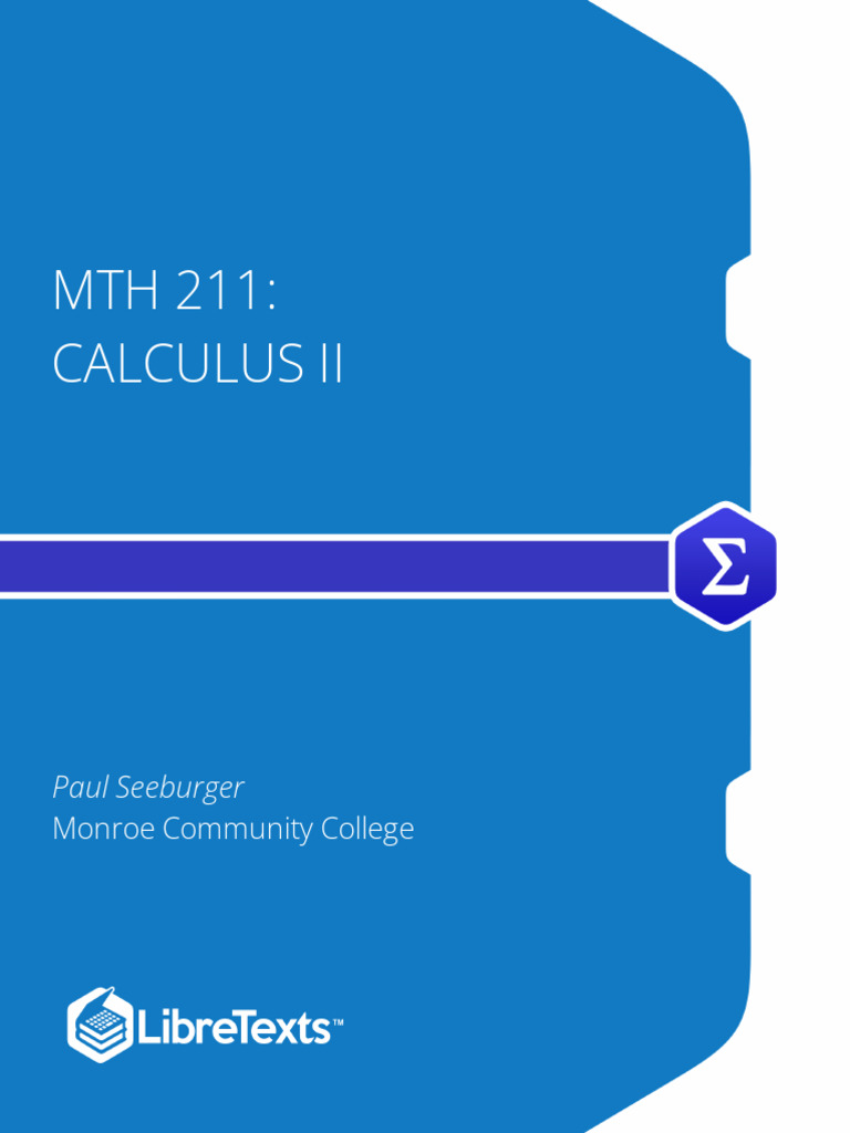 MTH 211 Calculus II Course Overview | PDF | Integral | Function (Mathematics)