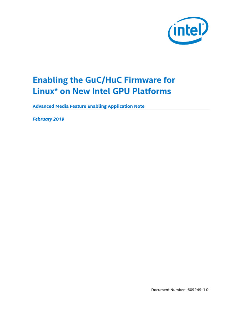 Final Enabling Intel Guc Huc Advanced Gpu Features v1 1 1 | PDF | Graphics Processing Unit | Linux