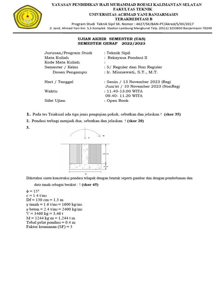 SOAL UAS Rekayasa Pondasi II SMT 5 Reg Dan NonReg (Uvaya) | PDF