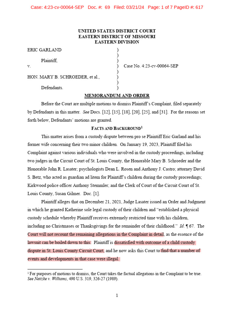 Eric Garland v SCHROEDER Et Al 2023-2024 Custody & DENIAL -MTD Case | PDF | Ashcroft V. Iqbal ...