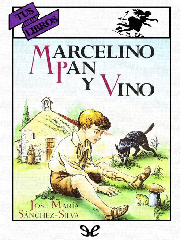 José María Sánchez-Silva - Marcelino Pan y Vino (Ilustrado) | PDF | Francisco de Asís | Gatos