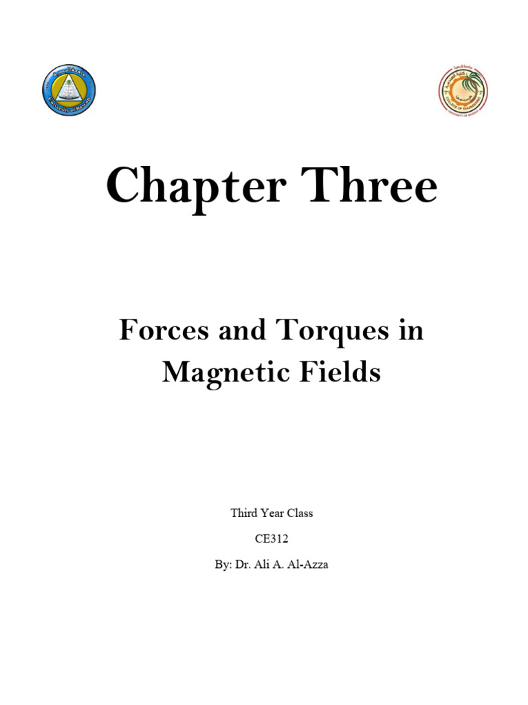Chapter 3 Forces and Torques in Magnetic Fields | PDF | Magnetic Field | Force
