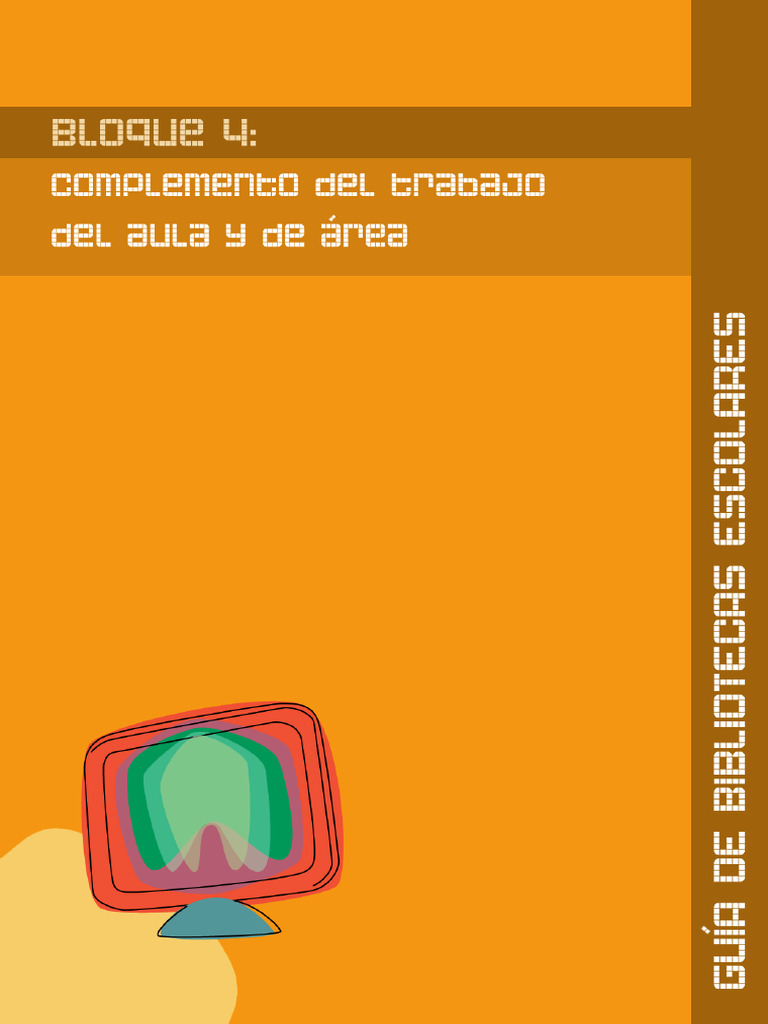 Bloque 4 Complemento Del Trabajo Del Aula y de Area | PDF | Plan de estudios | Biblioteca escolar