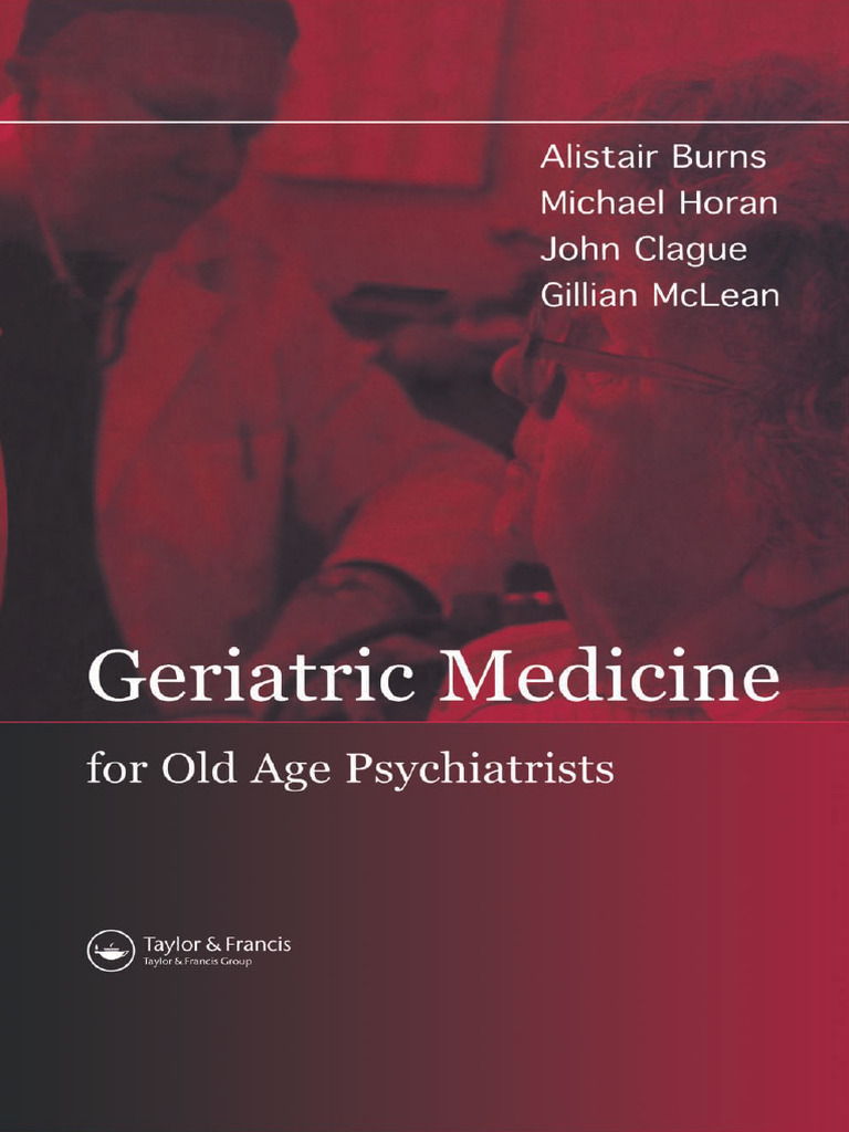 Geriatric Medicine For Old-Age Psychiatrists 2005 | PDF