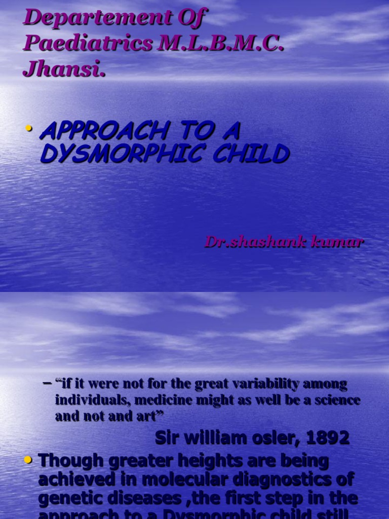 Clinical Approach To The Dysmorphic Child-R-1 | PDF | Congenital ...