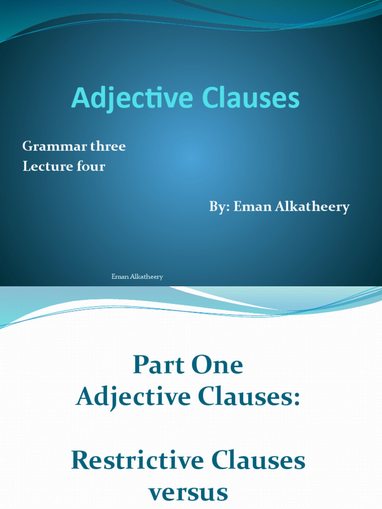 Adjective Clauses | PDF | Verb | Adjective