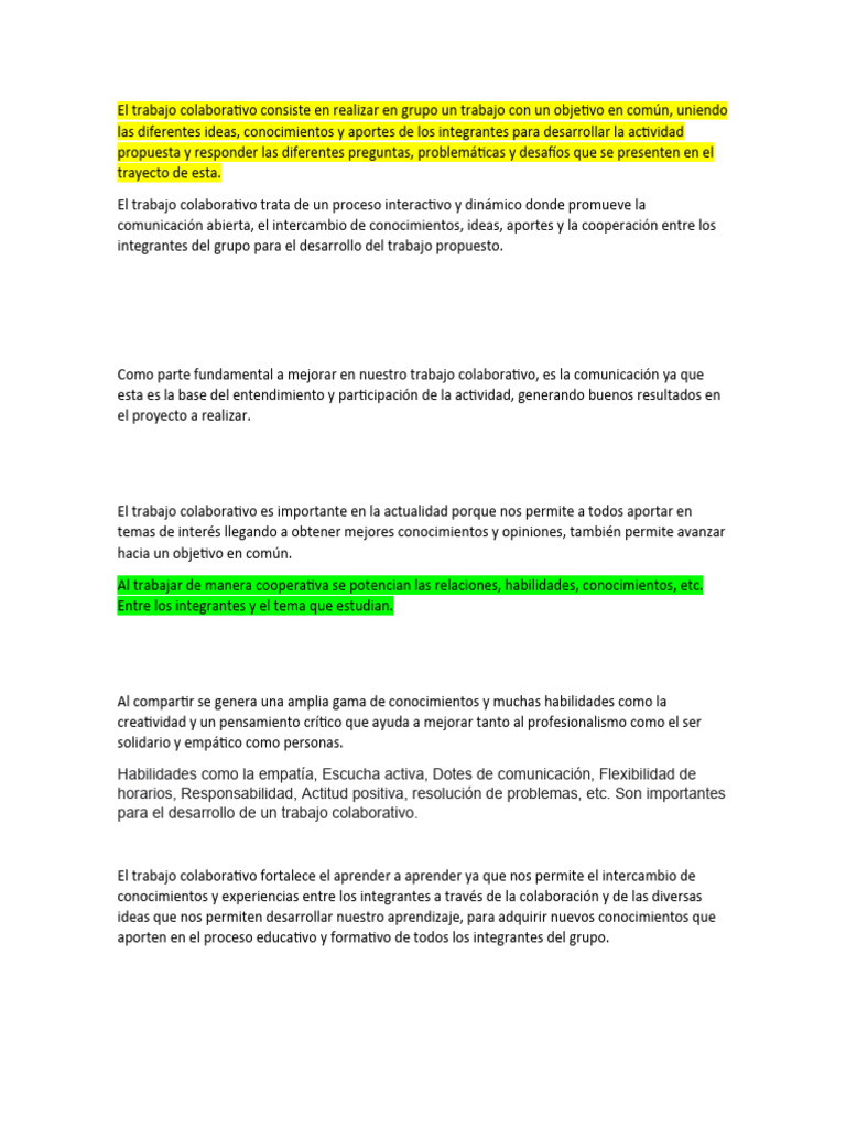 El trabajo colaborativo consiste en realizar en grupo un trabajo con un ...