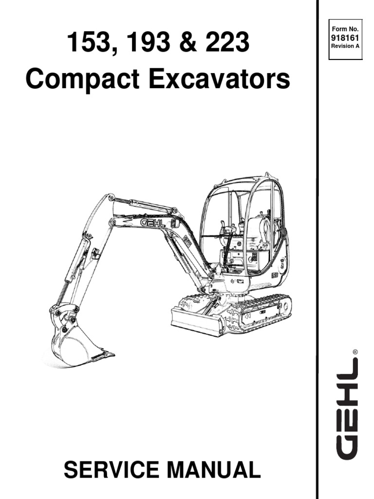 Gehl 153, 193 & 223 Compact Excavators Service Repair Manual | PDF