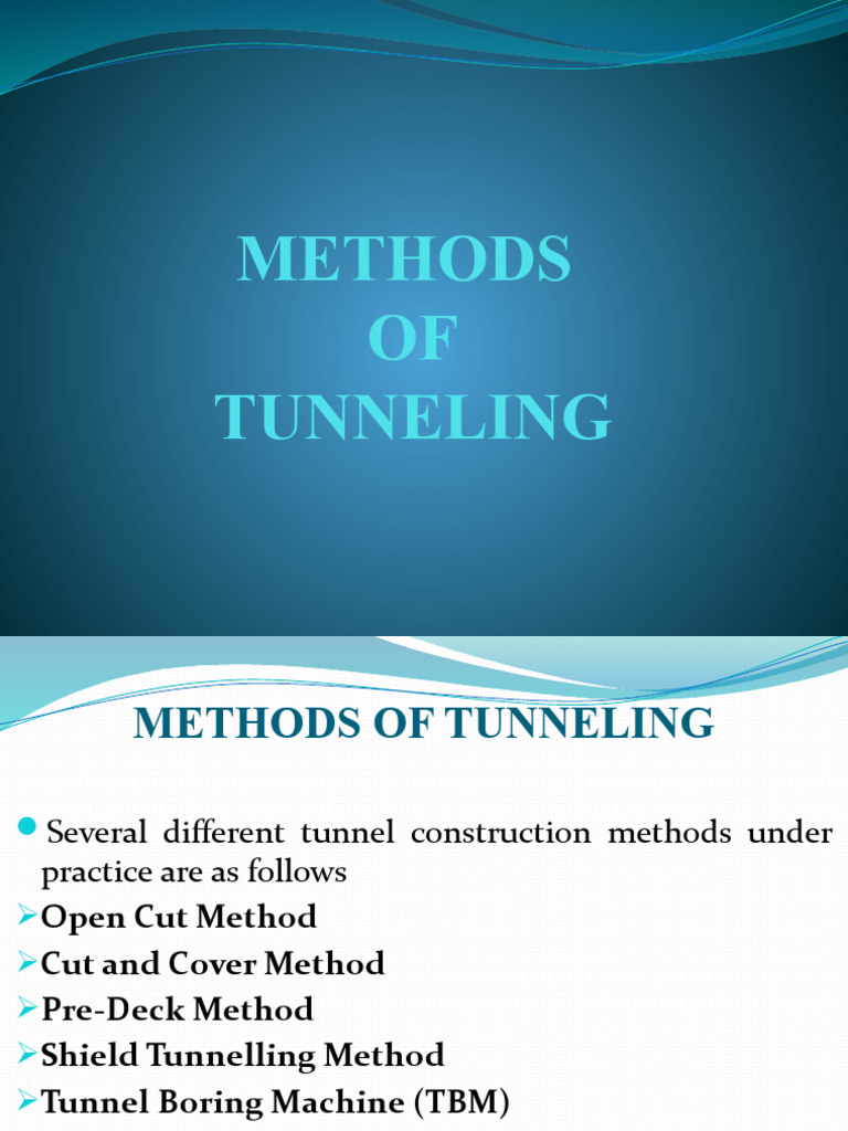 Methods of Tunneling (Techniques) | PDF | Tunnel | Civil Engineering