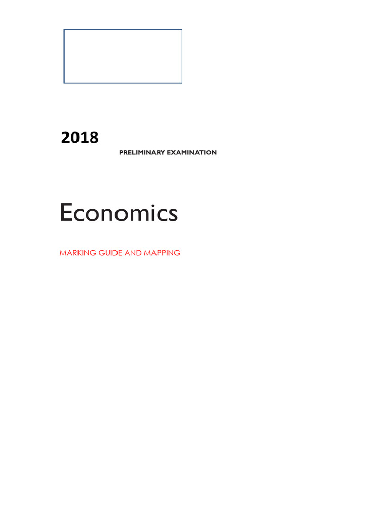 2018 Preliminary Economics Task Three - Marking Guide and Mapping | PDF | Economic Equilibrium ...