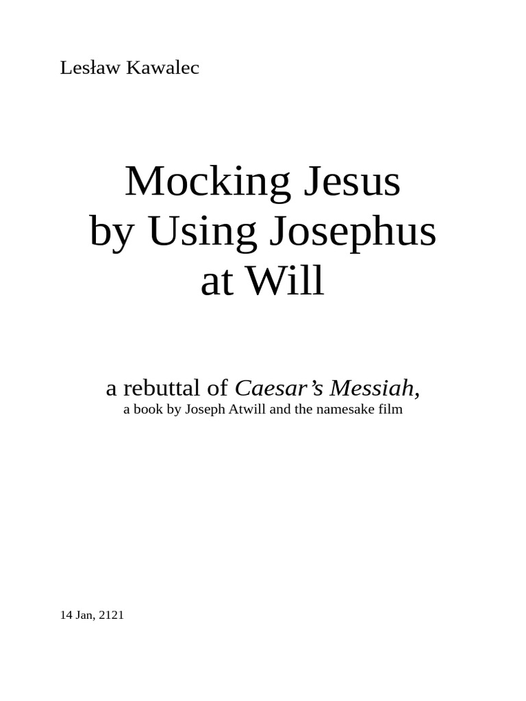 Rebuttal of Atwill's Caesar's Messiah | PDF | Jesus | Gospel Of John