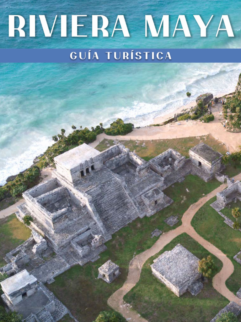 Guia Turistica de Riviera Maya | PDF | Transporte | Ciencias de la Tierra