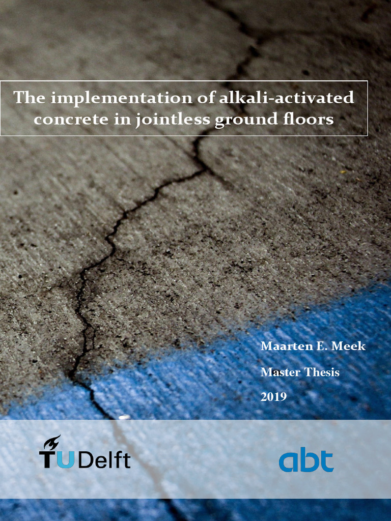 The Implementation of Alkali Activated Concrete in Jointless Ground ...