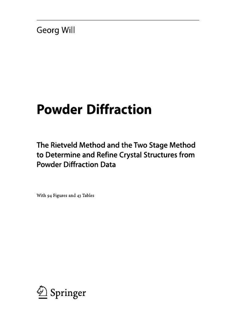 Will (2006) (Powder Diffraction - The Rietveld Method and The Two Stage ...