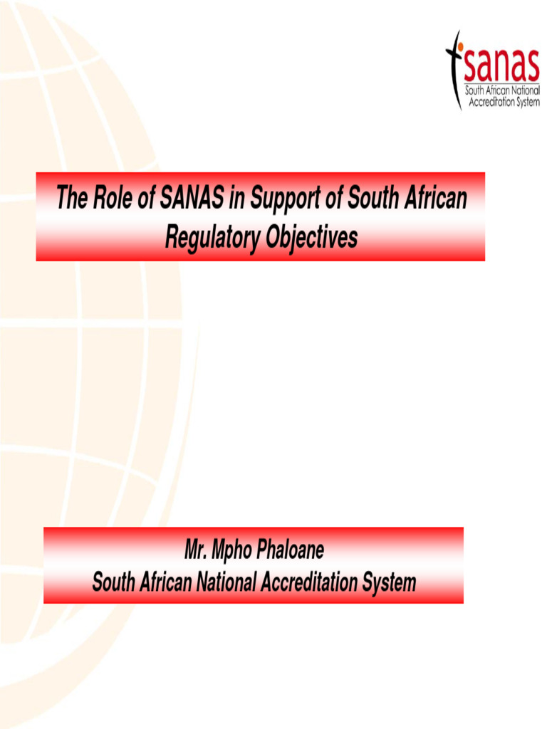 The Role of SANAS in Support of South African Regulatory Objectives | PDF