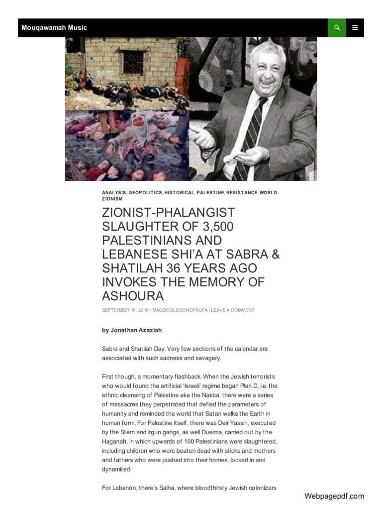 Zionist-Phalangist Slaughter of 3,500 Palestinians and Lebanese Shi'a ...