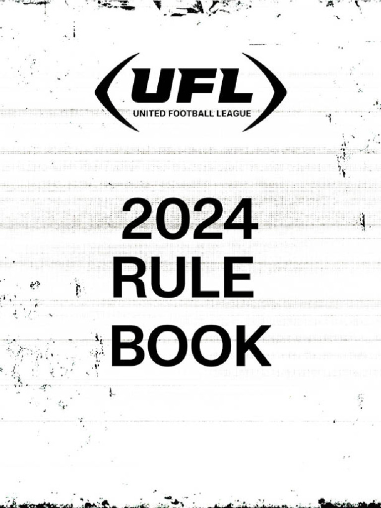 UFL 2024 Official Playing Rules | PDF | Sports Rules And Regulations ...