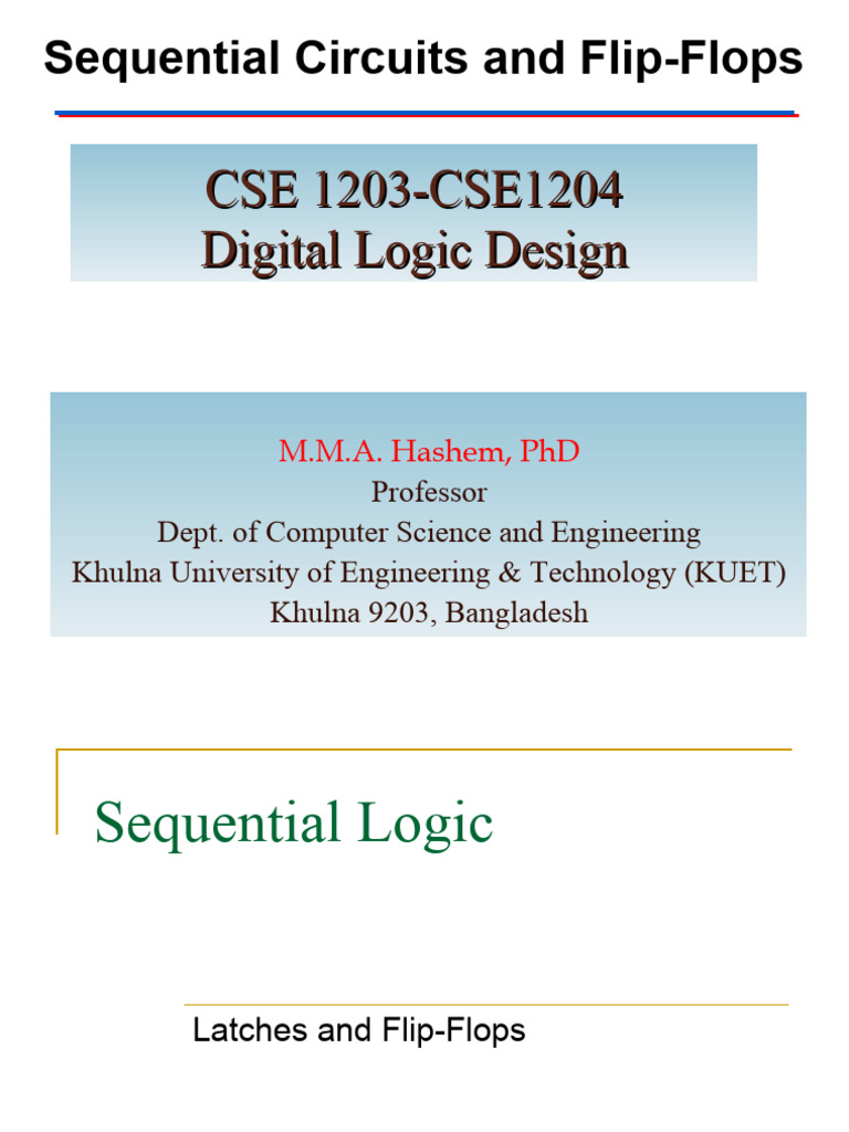 CSE 1203 Latches and FFs | PDF | Logic Gate | Computer Science CSE 1203 Latches and FFs | PDF | Logic Gate | Computer Science