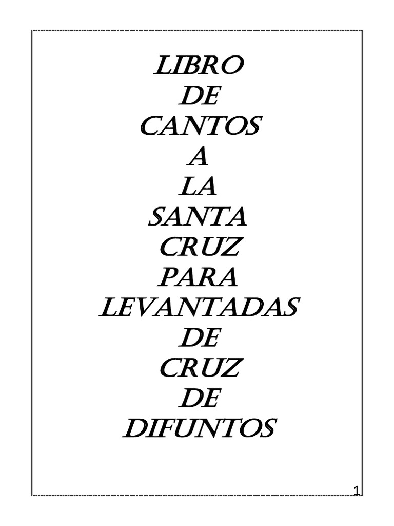 Cantos a la Santa Cruz | PDF | Cristo (título) | María, madre de Jesús