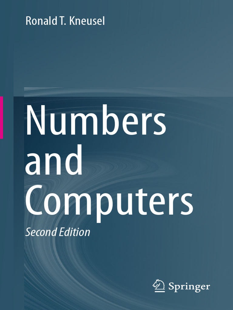 Numbers and Computers by Ronald T. Kneusel | PDF | Numbers | Lexicology