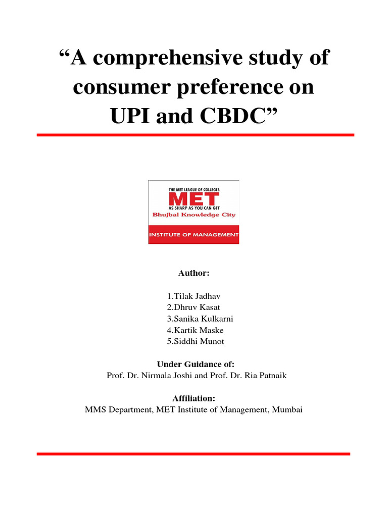 A Comprehensive Study of Consumer Preference On UPI and CBDC - Research ...
