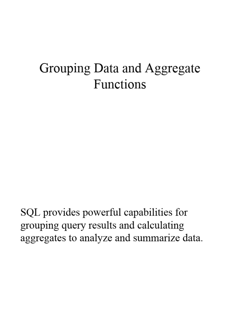 Group and Aggregation Introduction | PDF | Sql | Computer Data