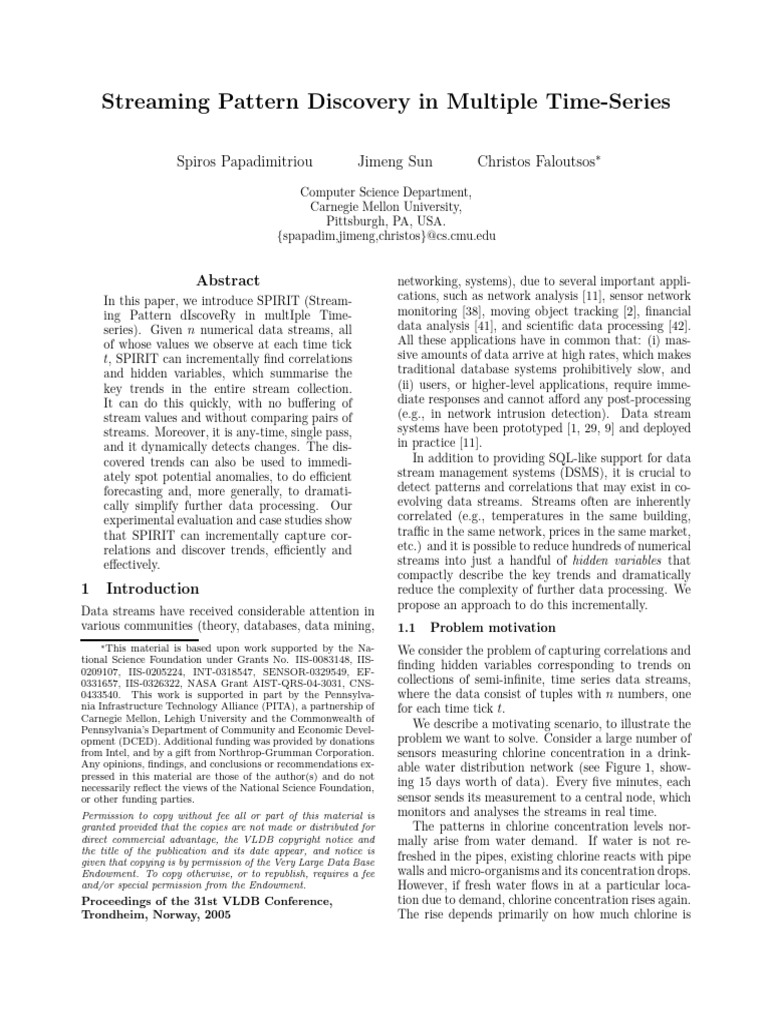 Streaming Pattern Discovery in Multiple Time-Series: Spiros Papadimitriou Jimeng Sun Christos ...