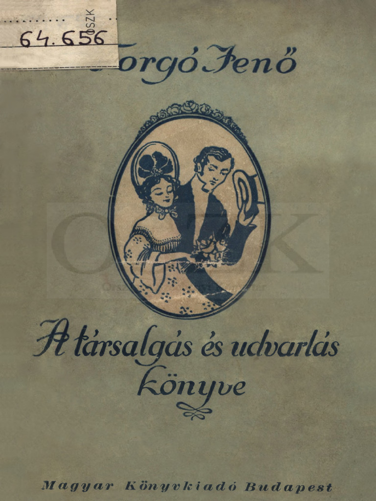 A Társalgás És Udvarlás Könyve: Magyar Könyvkiadó Budapest | PDF