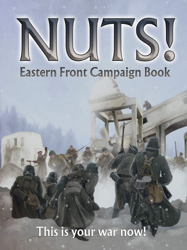 NUTS Eastern Front FINAL v2-5-23 | PDF | Corporal | Sergeant