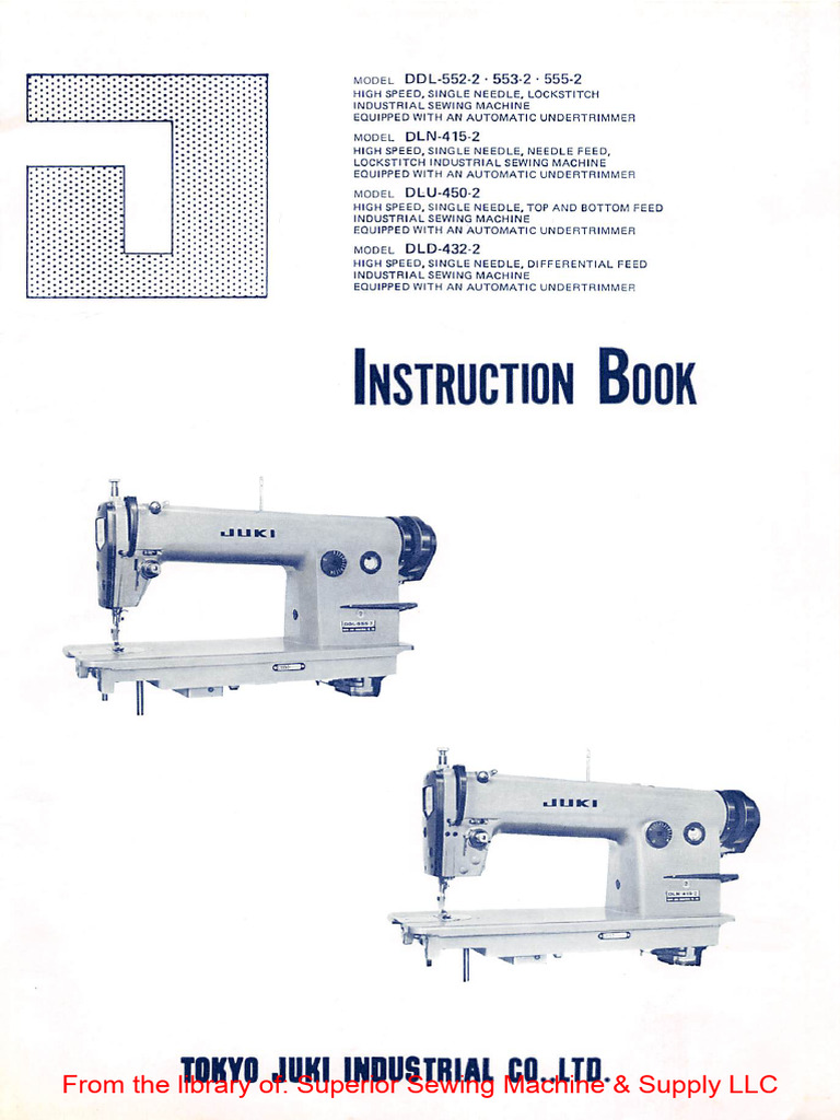 Juki DDL-555 Series Manual Overview | PDF | Sewing Machine | Fuse ...