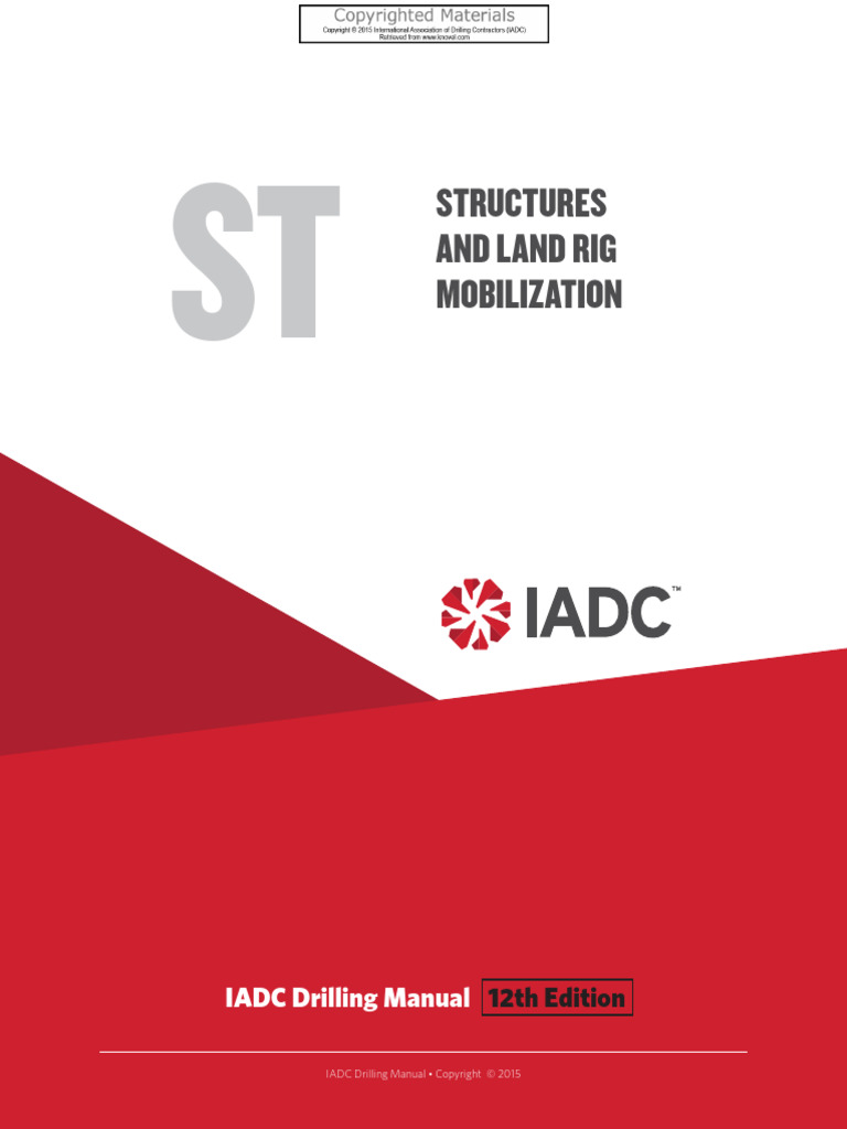 IADC Vol-2 09 Structures and Land Rig Mobilization | PDF | Drilling Rig ...