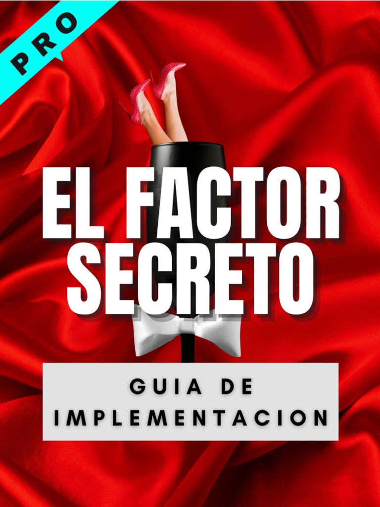 Guia de Implementacion Factor Secreto | PDF | Orgasmo | Ciencias del comportamiento