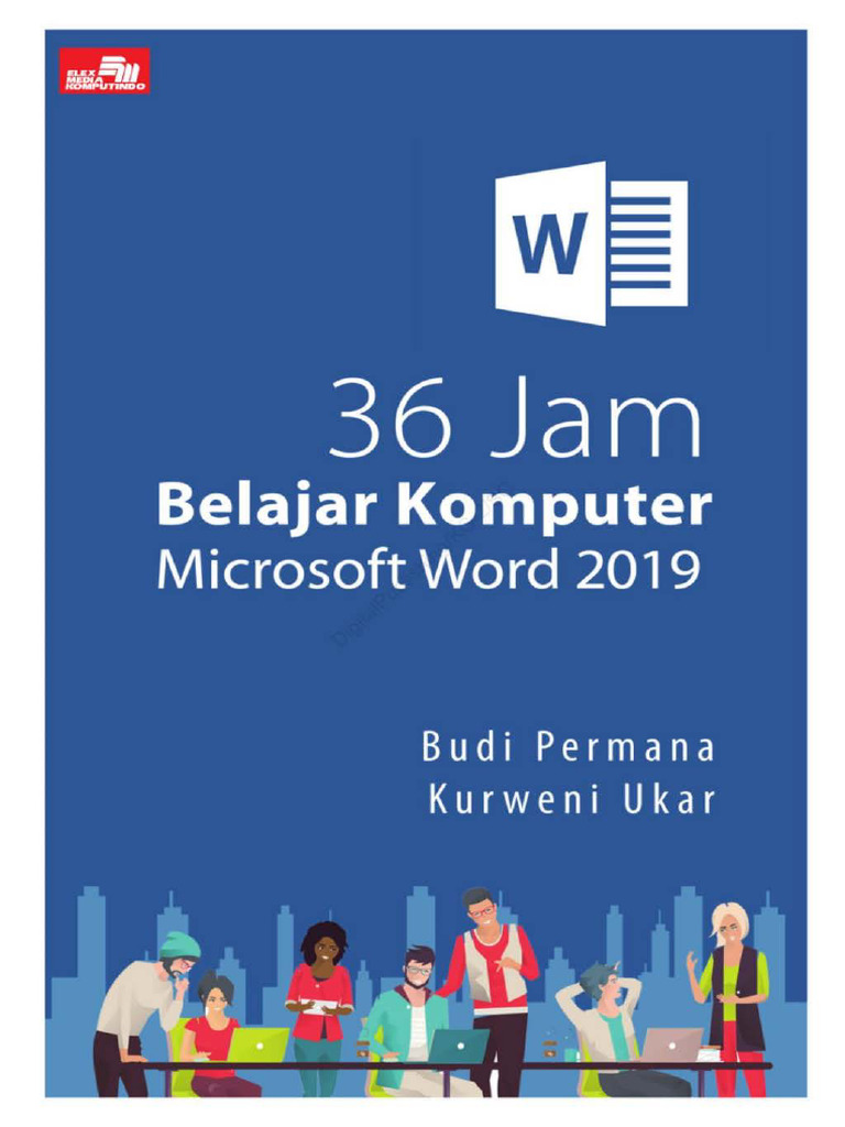 36 Jam Belajar Komputer Microsoft Word 2019 | PDF 36 Jam Belajar Komputer Microsoft Word 2019 | PDF
