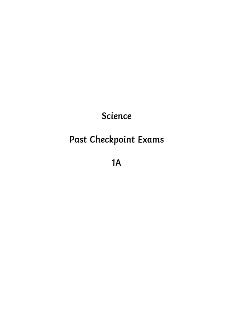 Science Past Checkpoint Papers | Download Free PDF | Flowers | Solubility