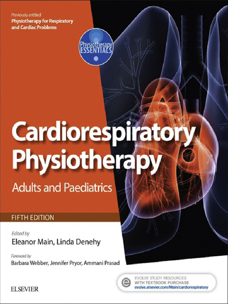 Cardiorespiratory Physiotherapy Adults and Paediatrics 5th | PDF | Lung ...