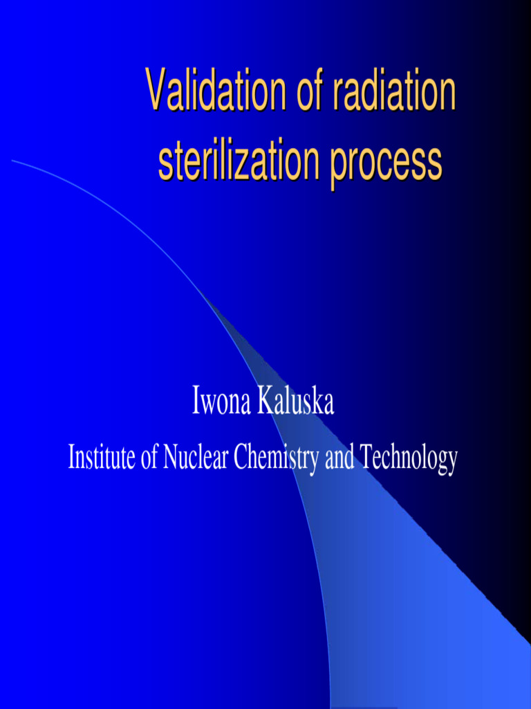 Validation of Radiation Sterilization Process | PDF | Verification And Validation ...