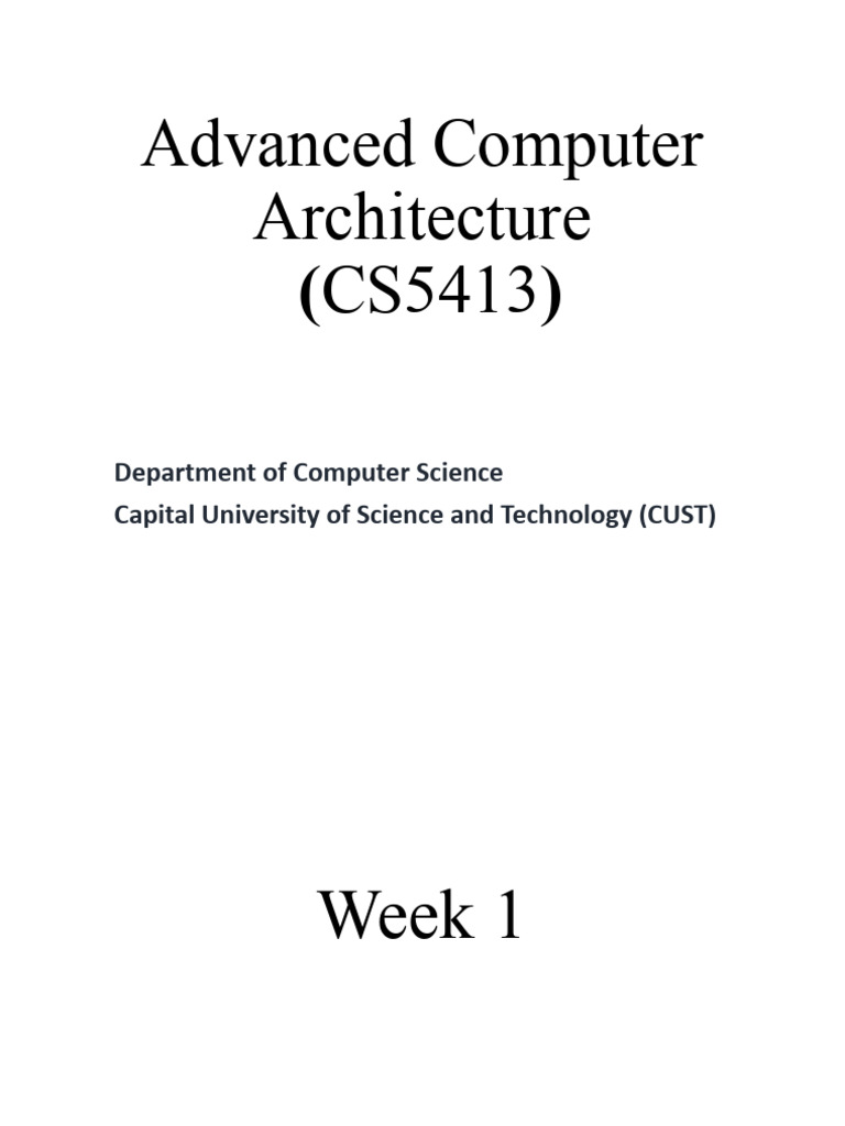 Lecture Slides-Week1 | PDF | Parallel Computing | Computer Architecture