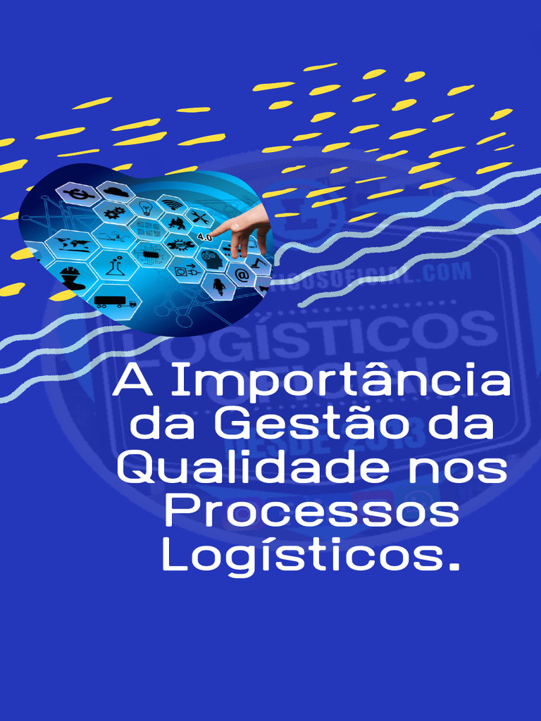 Logística Logísticos Qualidade Gestão Processos Logísticos-2 | PDF | Logística | Qualidade ...